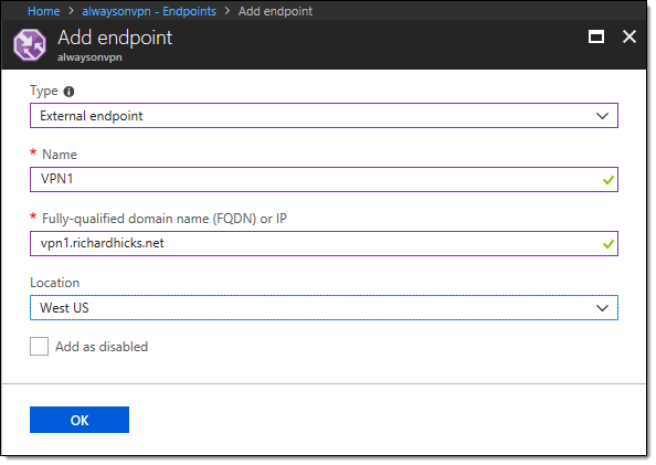 Always On VPN Multisite with Azure Traffic Manager | Richard M. Hicks ...